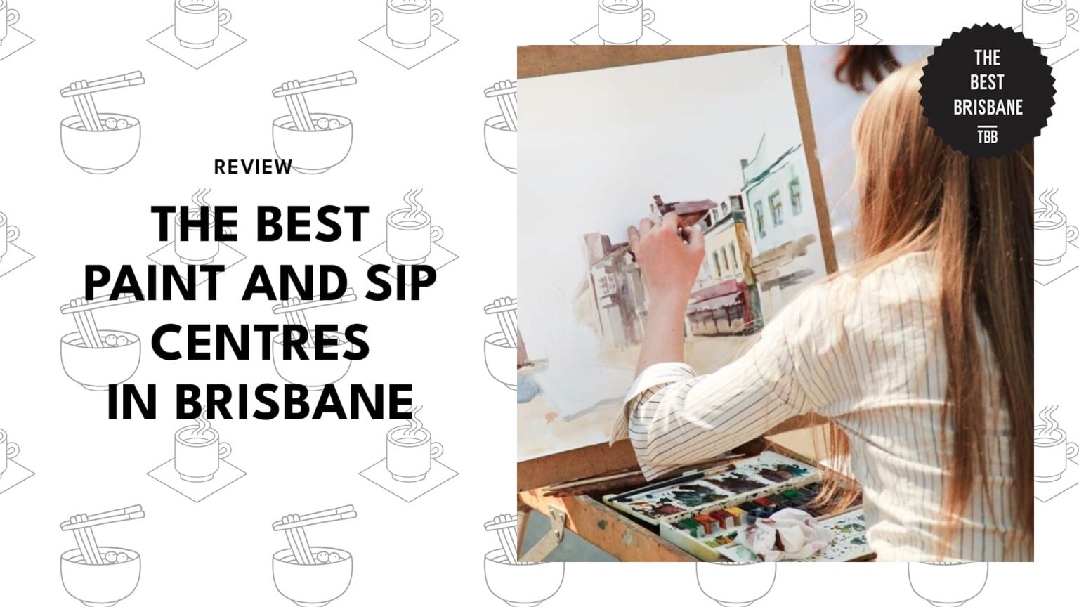 Get Your Paint On: The Top Paint and Sip Centres in Brisbane [2026]