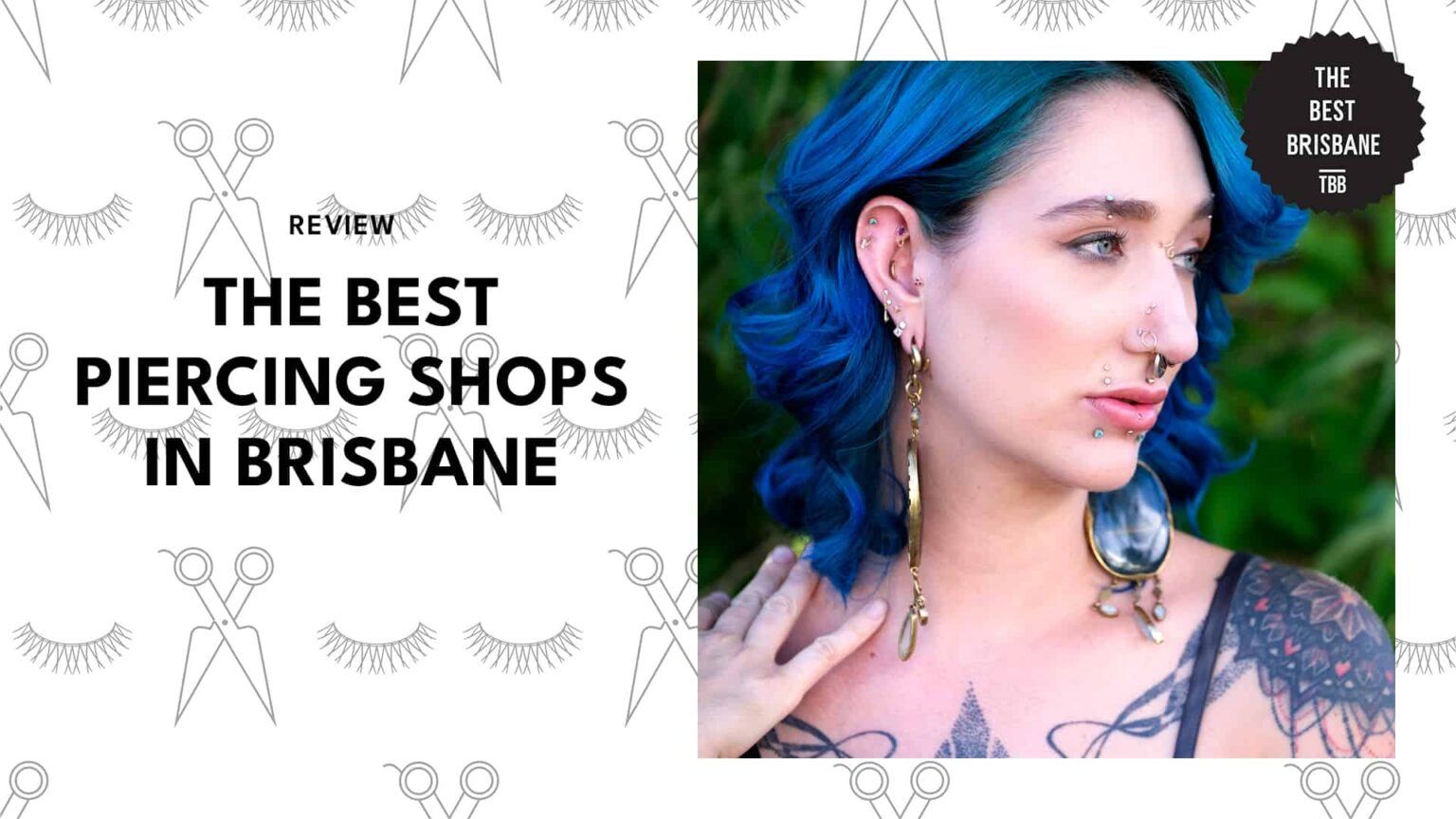 Choose Pierce-fection: Top Piercing Shops in Brisbane [2026 ]