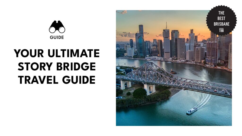 Connecting Adventures: Your Story Bridge Travel Guide [2025]