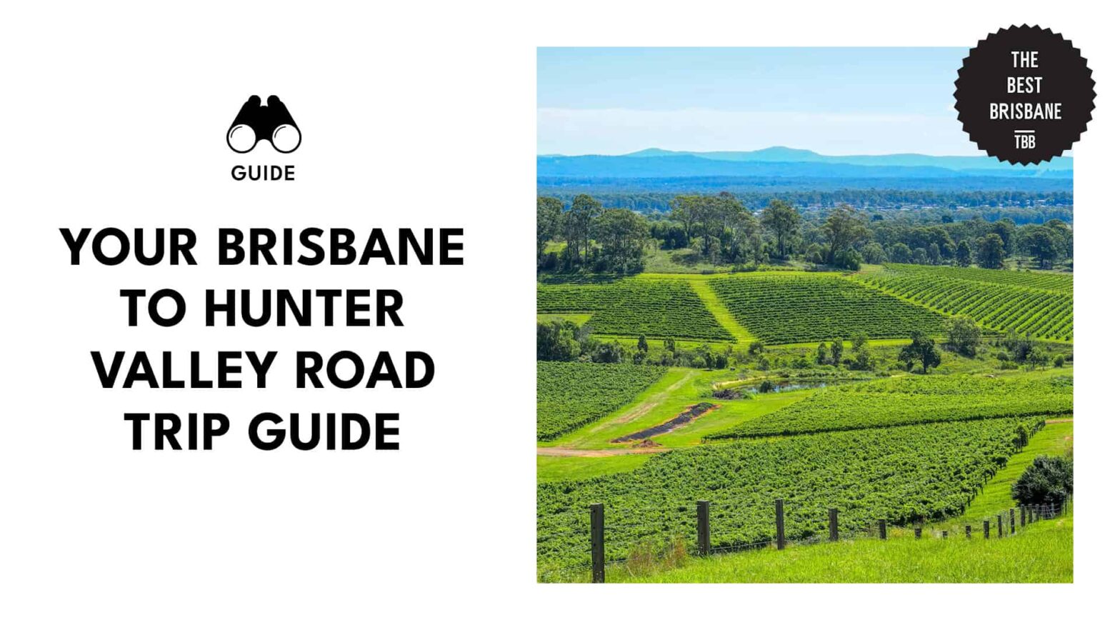 The ONLY Brisbane to Hunter Valley Road Trip Guide [2026]