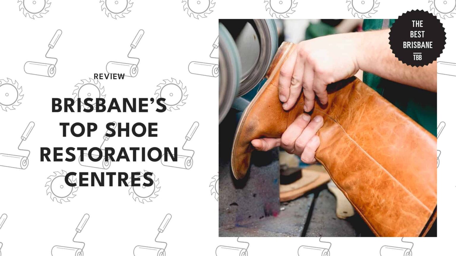 Shoe Restoration in Brisbane That'll Make Those Pairs Bounce Back [2026 ]