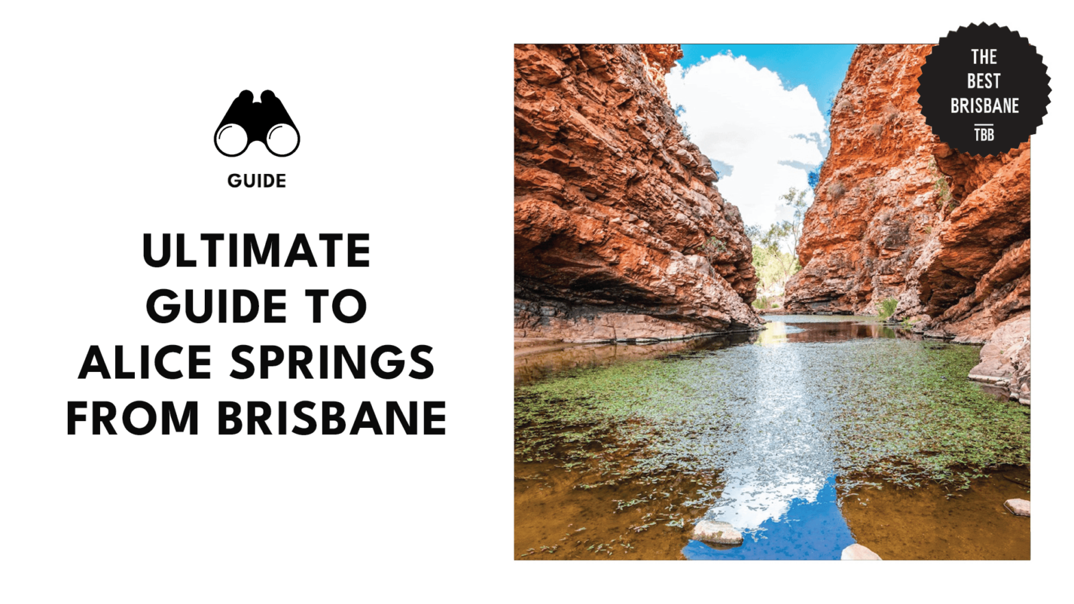Why I Took the Long Road Back to Alice Springs (Totally Worth It!)