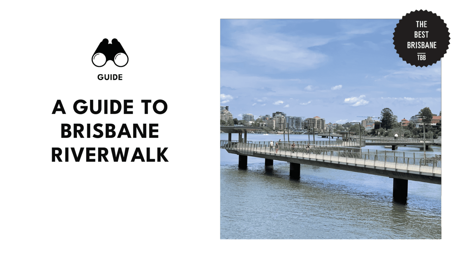 Everything About Brisbane Riverwalk: Tips for Fun Strolls!