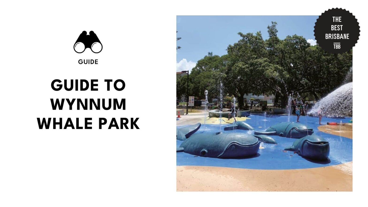 Make Waves with Our Guide to Brisbane’s Wynnum Whale Park